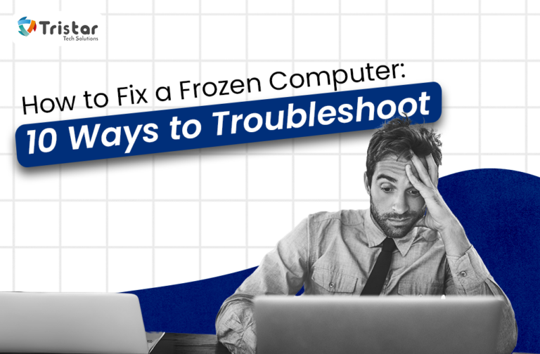 How to Fix a Frozen Computer: 10 Ways to Troubleshoot